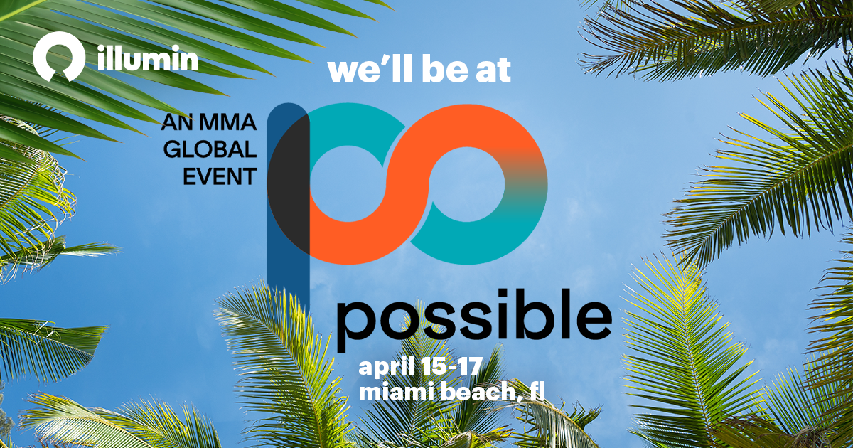 Come meet illumin at POSSIBLE 24 | illumin